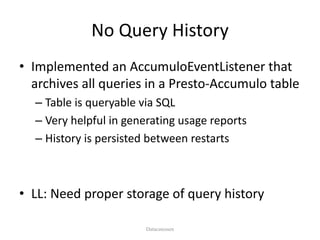 Presto/Accumulo: Lessons Learned | PPT