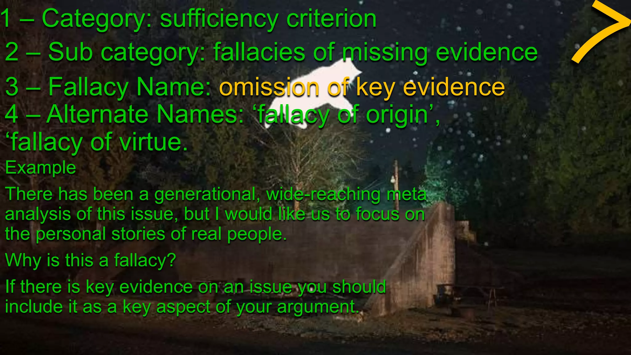 Fallacies of Sufficiency: Missing Evidence and Causal Fallacies | PPT