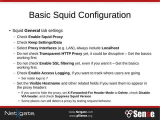 Squid, SquidGuard, and Lightsquid on pfSense 2.3 & 2.4 - pfSense Hangout January 2017 | PDF