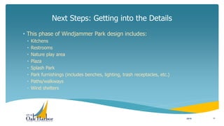 Windjammer Park Phase 1 Design Open House | PPT