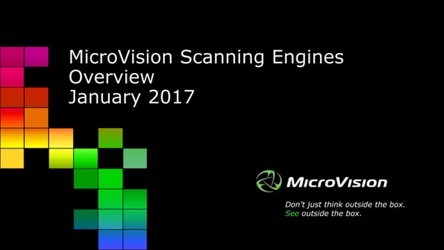 MicroVision Scanning Engines Overview | January 2017 | PPTX | Cameras ...