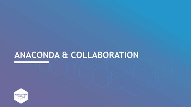 Anaconda Data Science Collaboration | PPTX