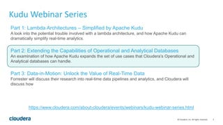 Part 2: Apache Kudu: Extending the Capabilities of Operational and Analytic Databases | PPT
