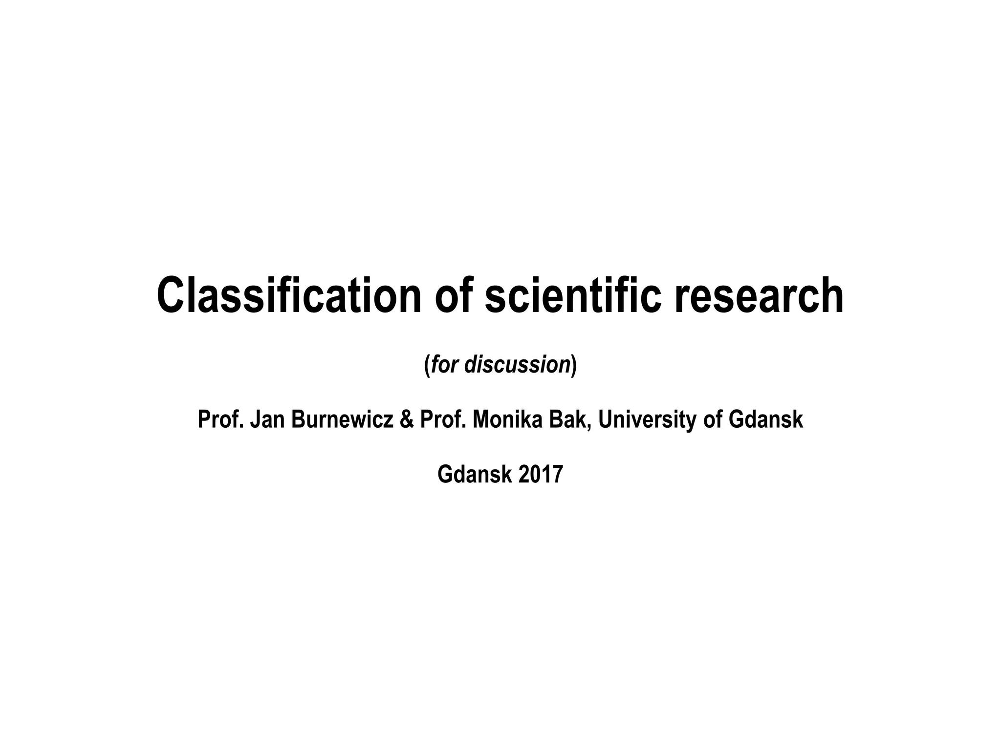 2017 02 classification of the scientific research, by jan burnewicz ...