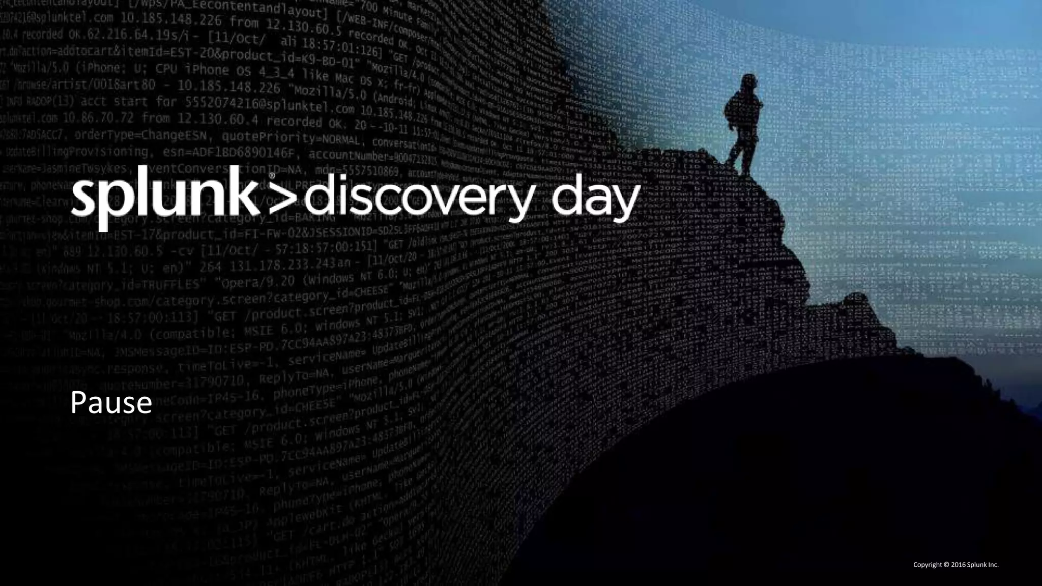 Splunk Discovery Day Hamburg - Data Driven Insights | PPT