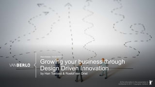 Growing your business through design driven innovation | PPTX