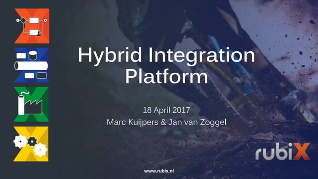 Introduction to the Hybrid Integration Platform | PPT