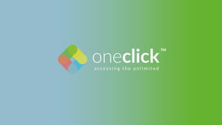 oneclick Application Delivery and Streaming Platform | PPT