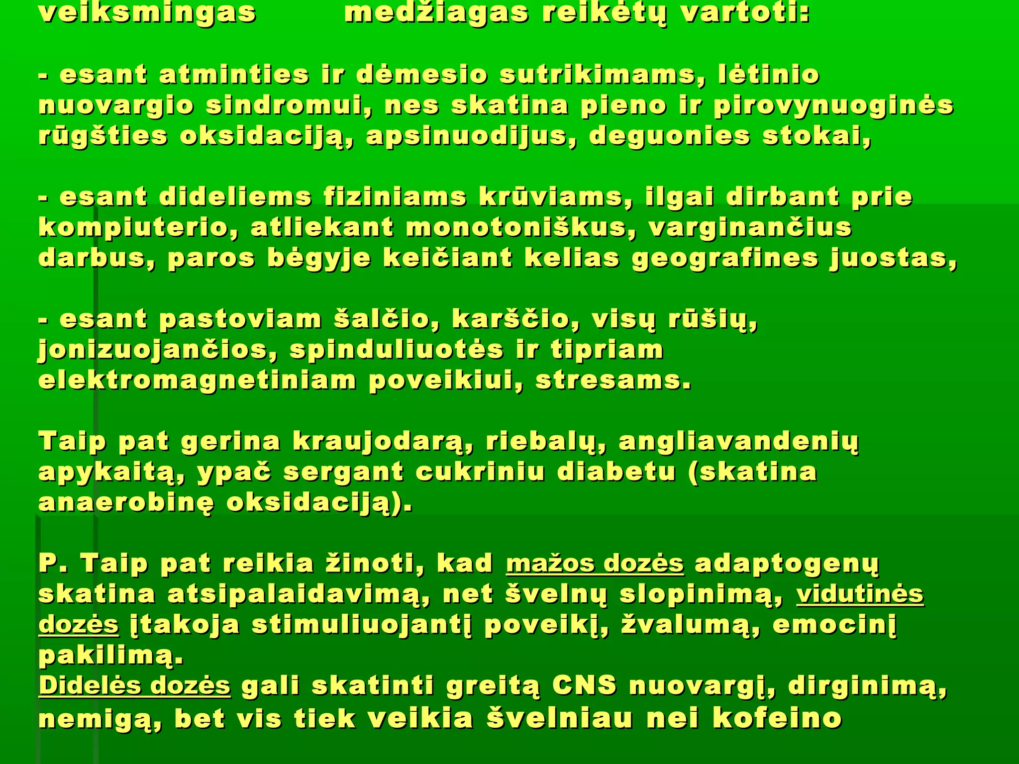 Adaptogenai medicinoje | PPT