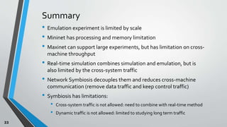 Distributed Mininet with Symbiosis | PPT
