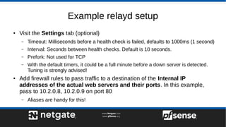 Server Load Balancing on pfSense 2.4 - pfSense Hangout July 2017 | PPT