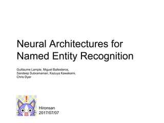Neural Architecture for Named Entity Recognition | PPT