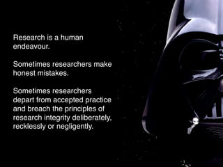 Principles and key responsibilities in research integrity, research ...