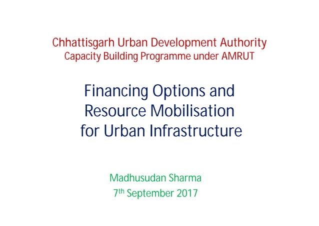 Resource mobilization for Urban infrastructure | PPT
