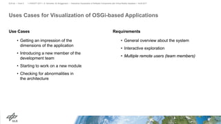 Interactive Visualization of Software Components with Virtual Reality Headsets | PPT