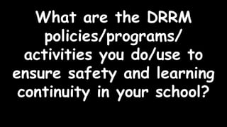 20170927_DRRMS_SDRRM Manual in Relation to DRRM Modules.pptx