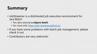 Managing Java Batch with JobStreamer | PPT