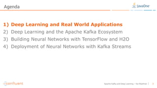 Deep Learning Streaming Platform with Kafka Streams, TensorFlow, DeepLearning4J, H2O | PDF