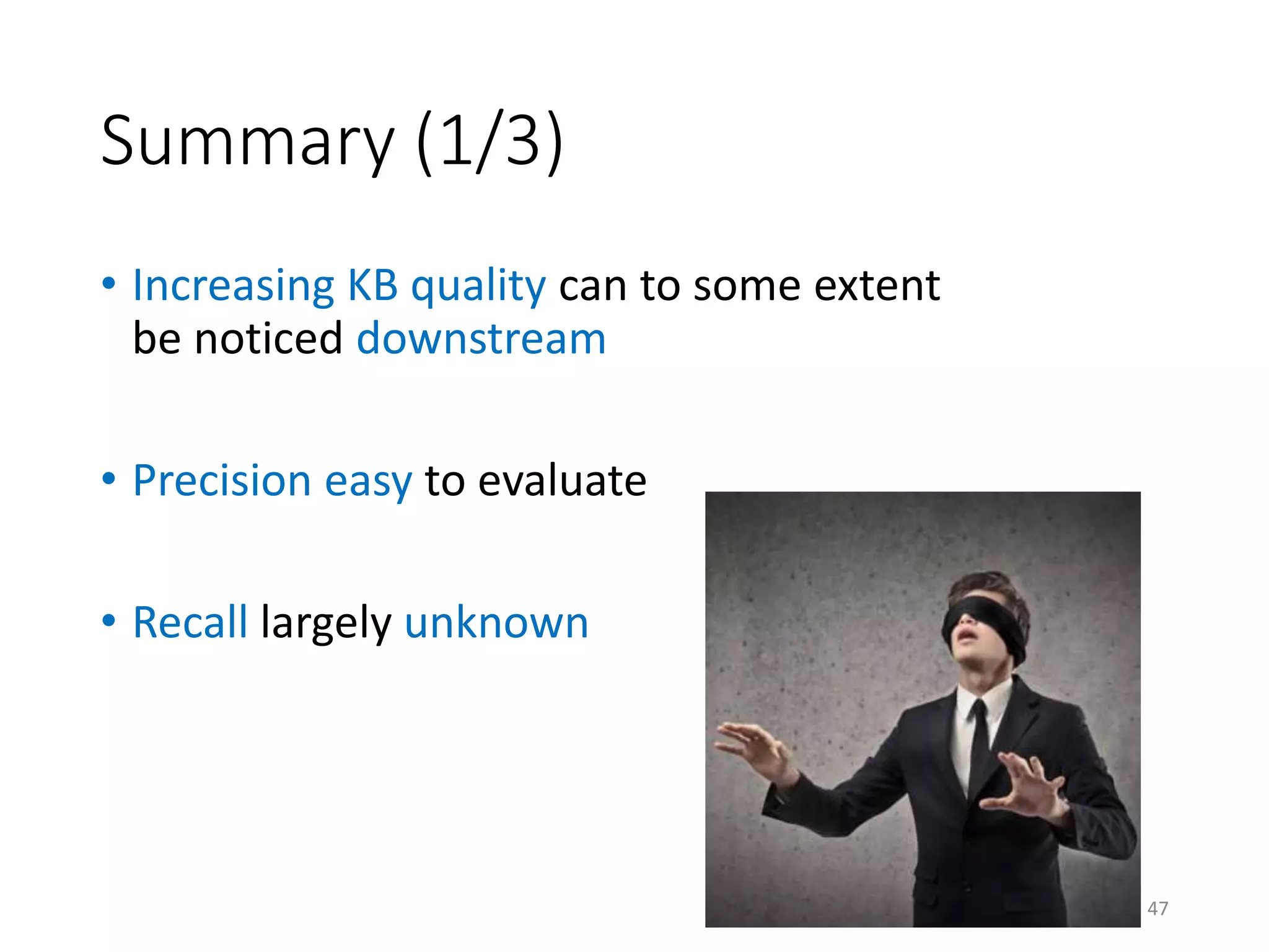What knowledge bases know (and what they don't) | PPTX