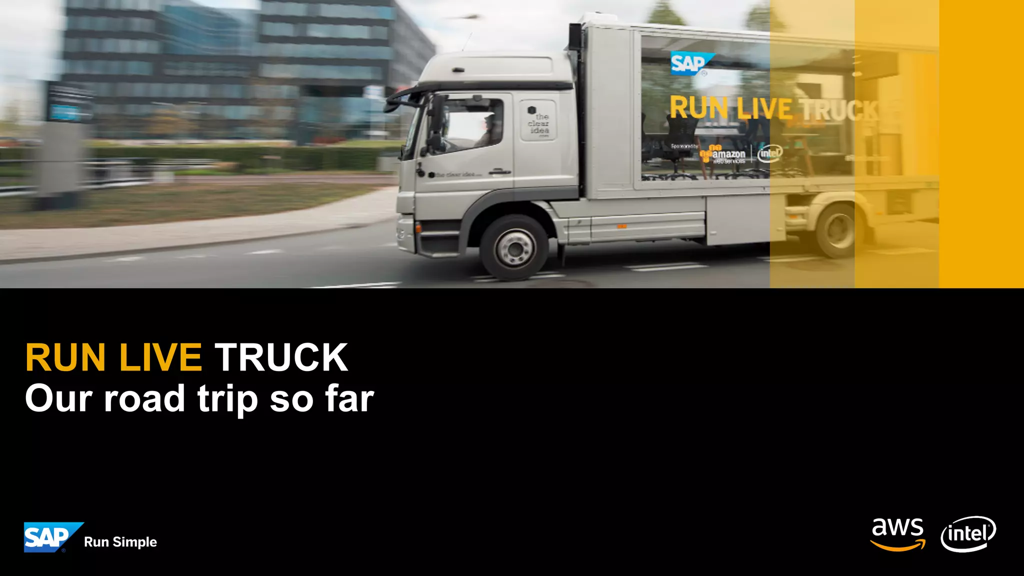 SAP Run Live Truck - SAP Cloud Platform use cases | PPT