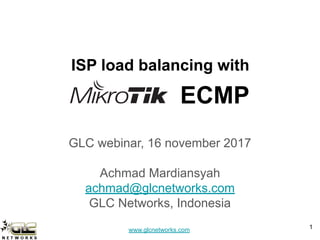 ISP Load Balancing with Mikrotik ECMP | PPT