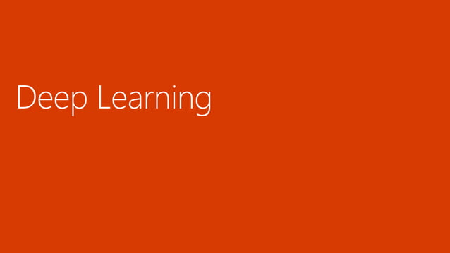 Deep Learning, Microsoft Cognitive Toolkit (CNTK) and Azure Machine Learning Services | PPT