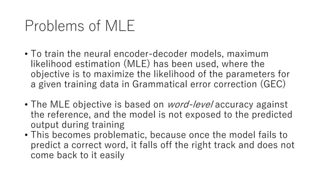 Grammatical Error Correction with Neural Reinforcement Learning | PPT