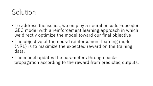 Grammatical Error Correction with Neural Reinforcement Learning | PPT