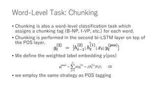 A Joint Many-Task Model: Growing a Neural Network for Multiple NLP Tasks | PPT