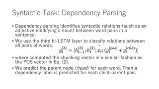 A Joint Many-Task Model: Growing a Neural Network for Multiple NLP Tasks | PPT