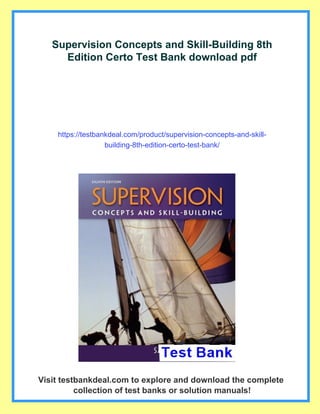 Supervision Concepts and Skill-Building 8th Edition Certo Test Bank | PDF