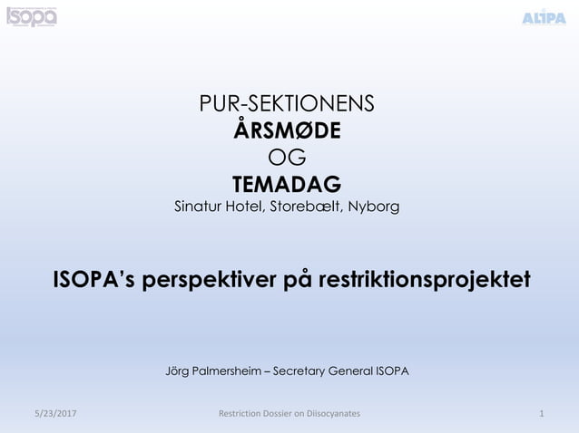 ISOPA's perspektiver på restriktionsprojektet | PPT