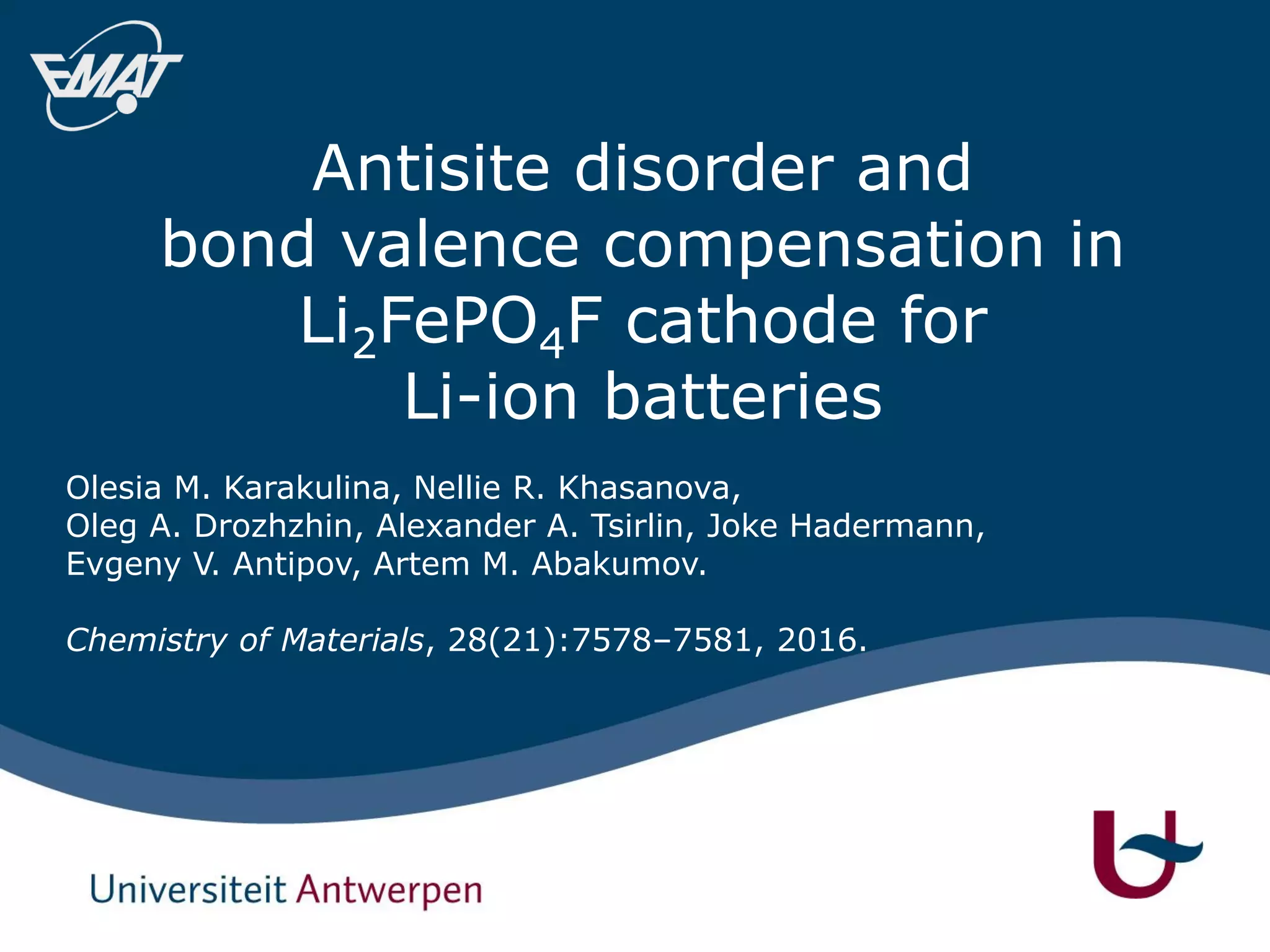 Antisite disorder and bond valence compensation in Li2FePO4F cathode ...