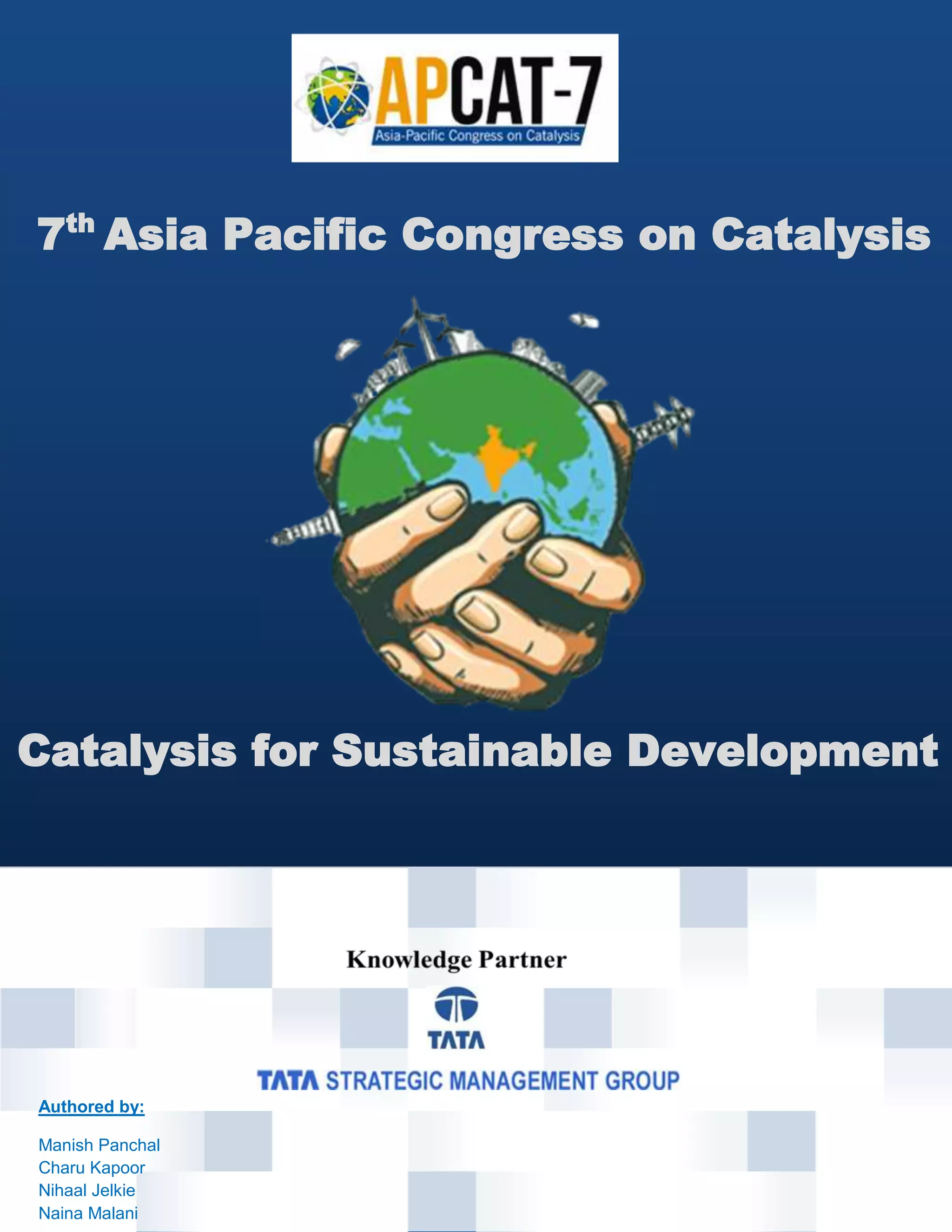 7th Asian Pacific Congress on Catalysis (APCAT), 2017: Catalysis for ...
