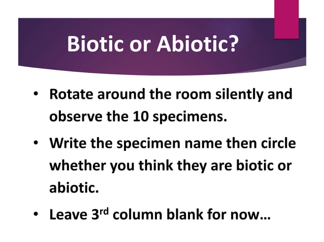 2017 biotic abiotic lab | PPT