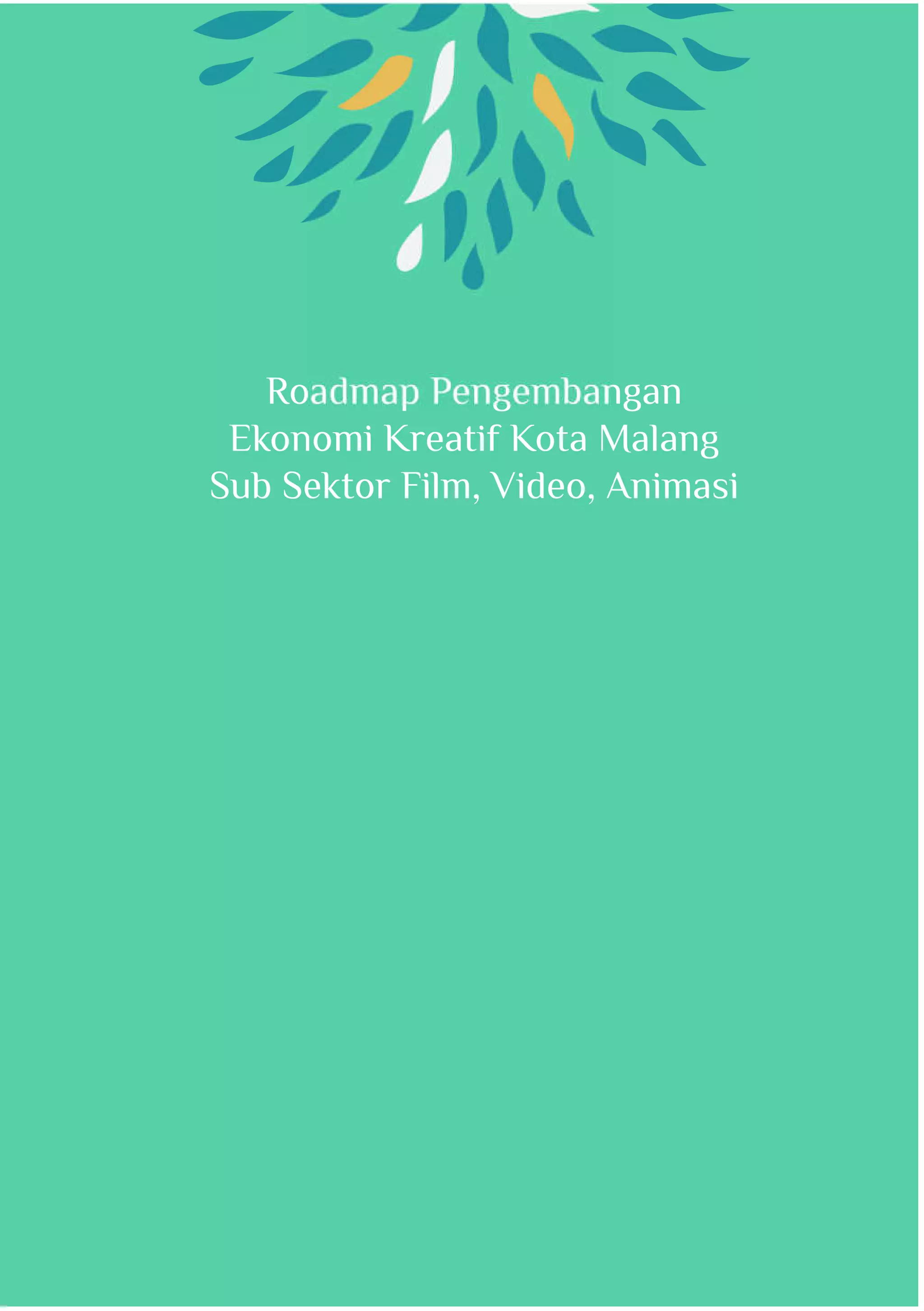 BUKU EKRAF sub sektor Film, Video, Animasi Kota Malang | PDF