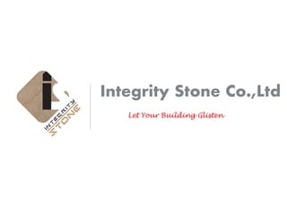 Company Profile in 2017/Integrity Stone Co.,Ltd | PDF