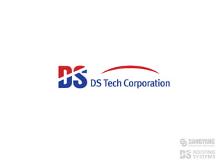 2017 ds tech corporation introduction_full | PPT