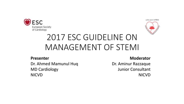 2017 esc guideline on management of stemi | PPTX | First Aid | Injuries