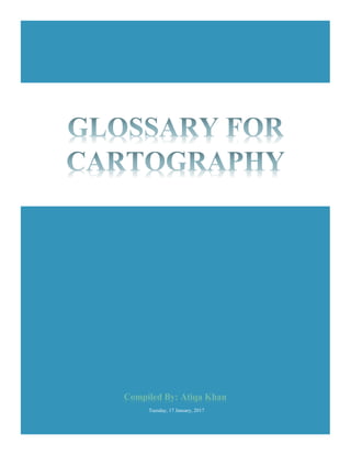 2017 Glossary Of Cartographic Terms | PDF | Geography | Science