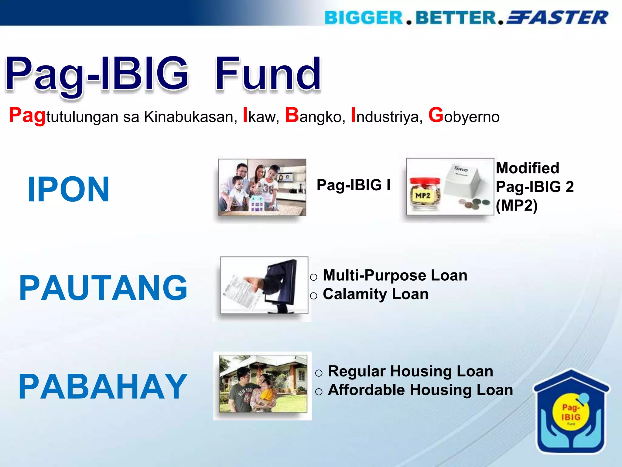 PAG-IBIG FUND PPT [2017 ] | PPTX