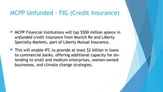 IFC Debt Mobilization: MCPP Overview | PPT