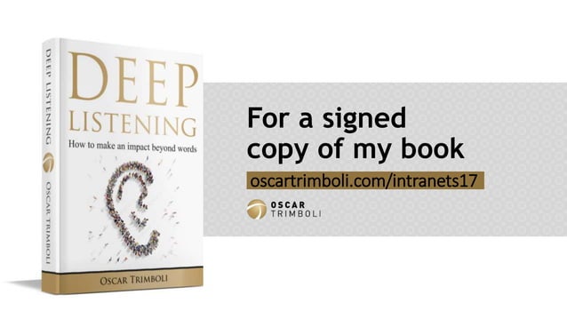 Deep Listening - Impact beyond words - Intranets 2017 Sydney | PPTX