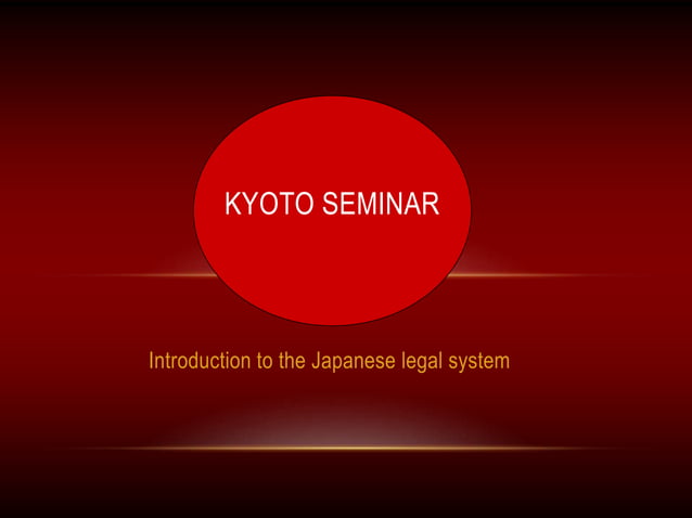 2018 Intro to Japanese Legal System | PPTX