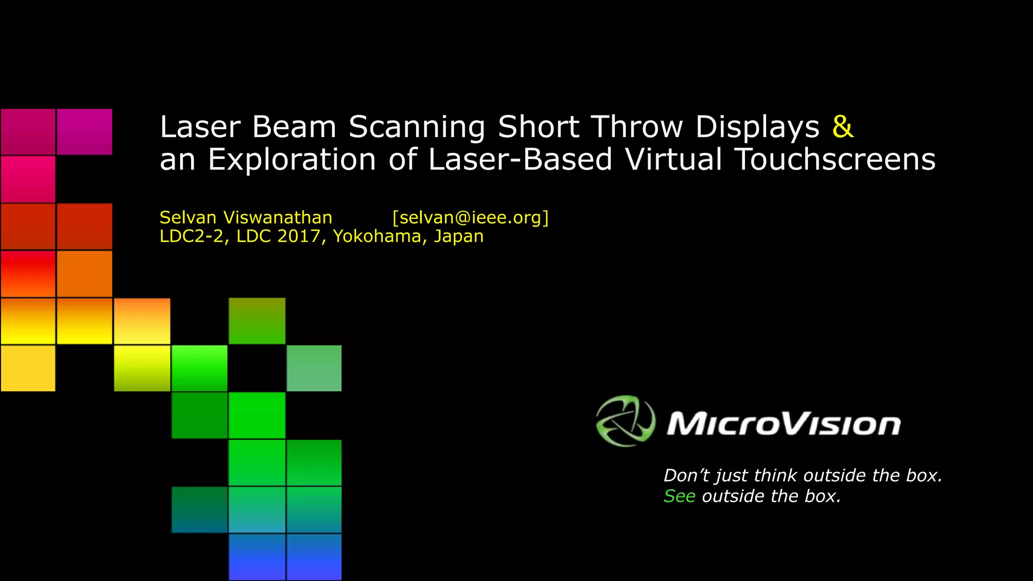 Laser Beam Scanning Short Throw Displays & an Exploration of Laser ...
