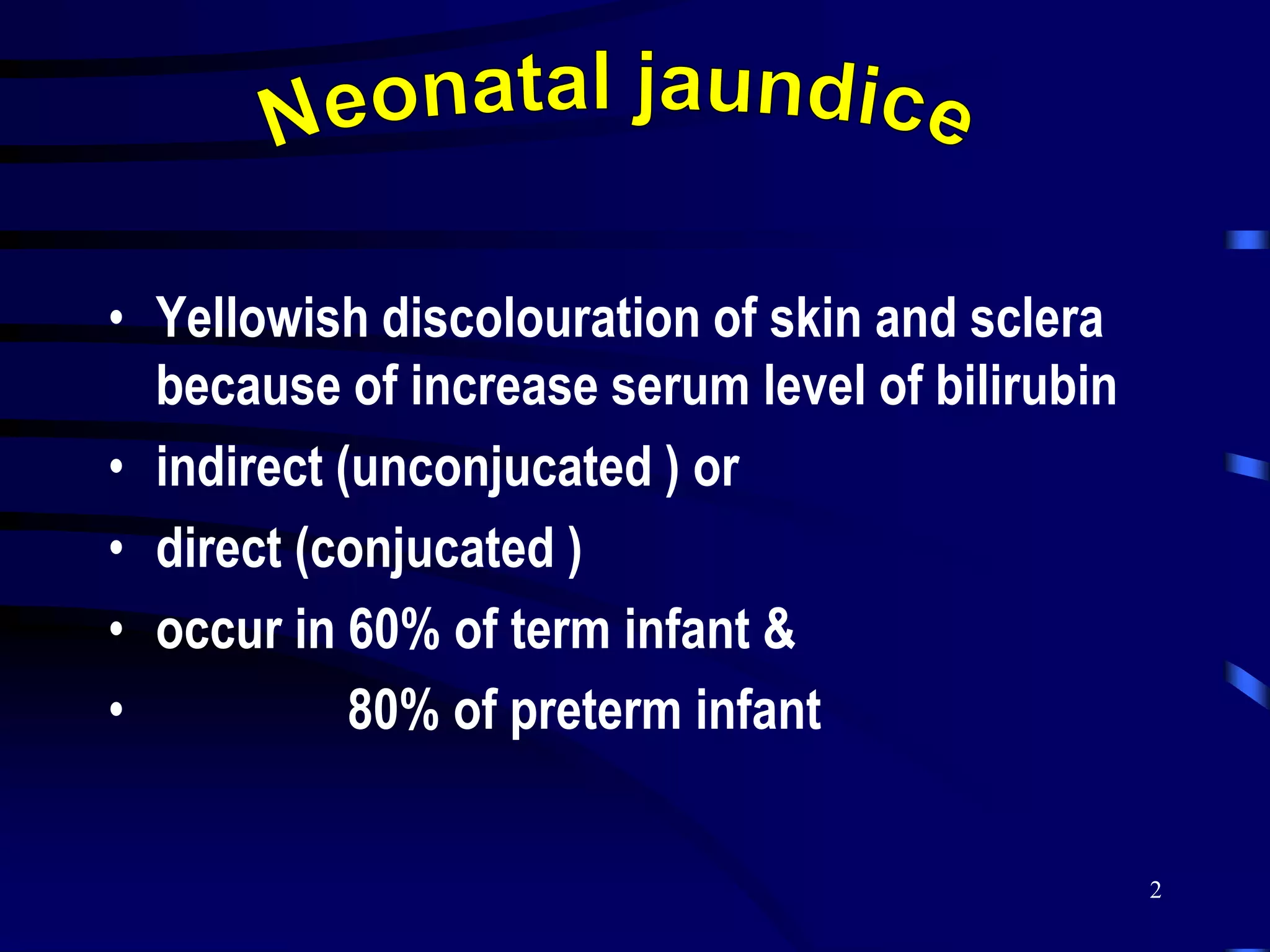 2017 lecture 1 neonatal Jaundice..pptx