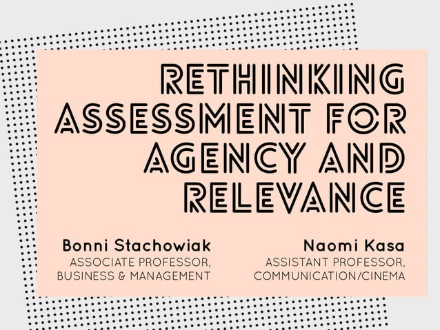 Rethinking Assessment for Agency and Relevance | PDF | Educational Assessment | Education