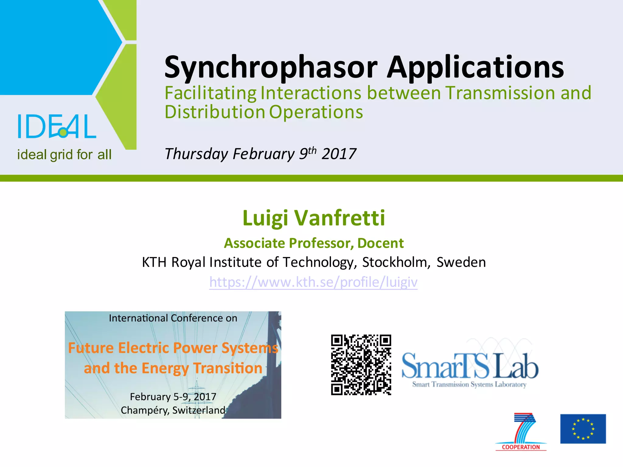 Synchrophasor Applications Facilitating Interactions Between