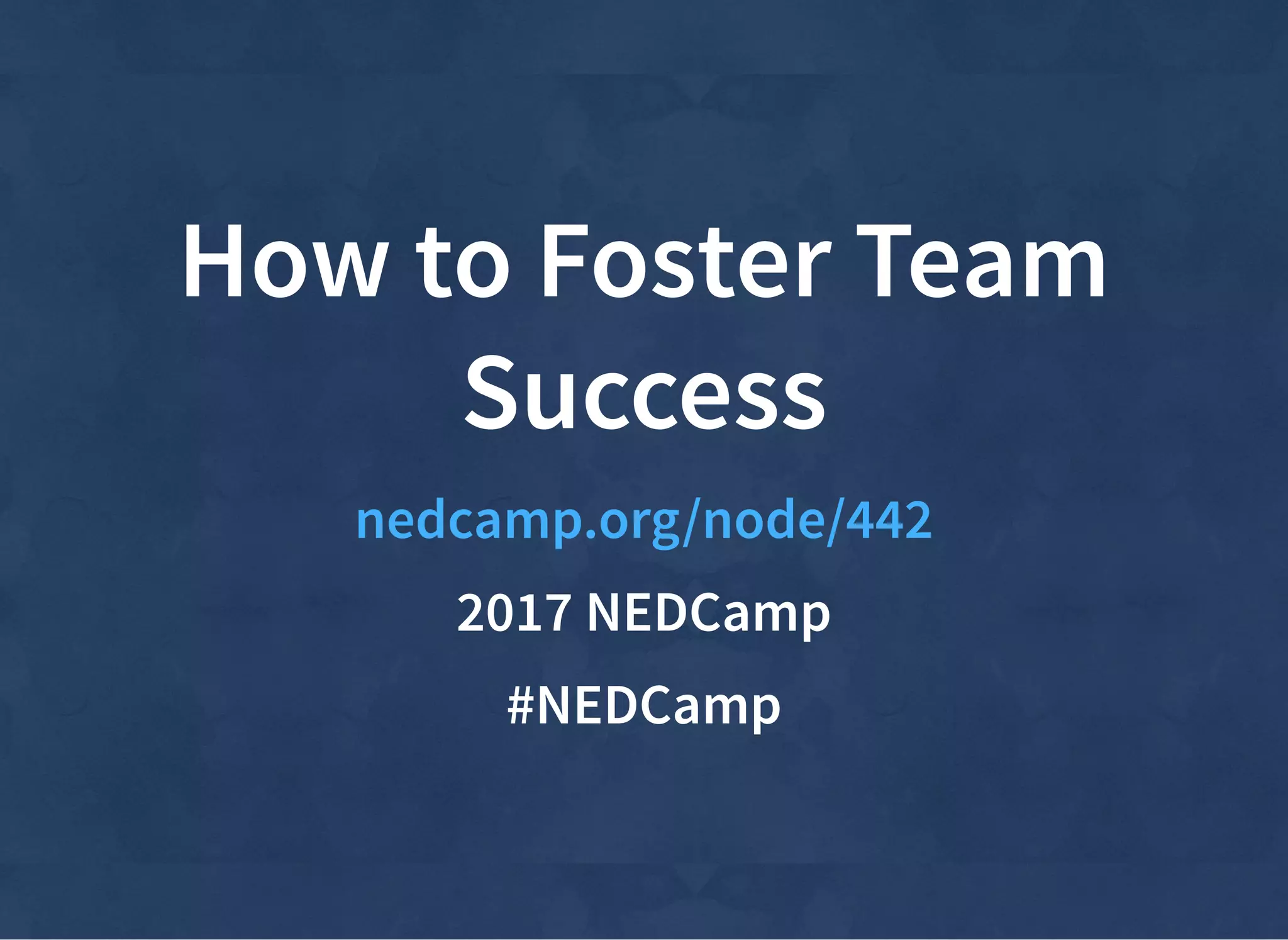 How to Foster Team Success | PDF