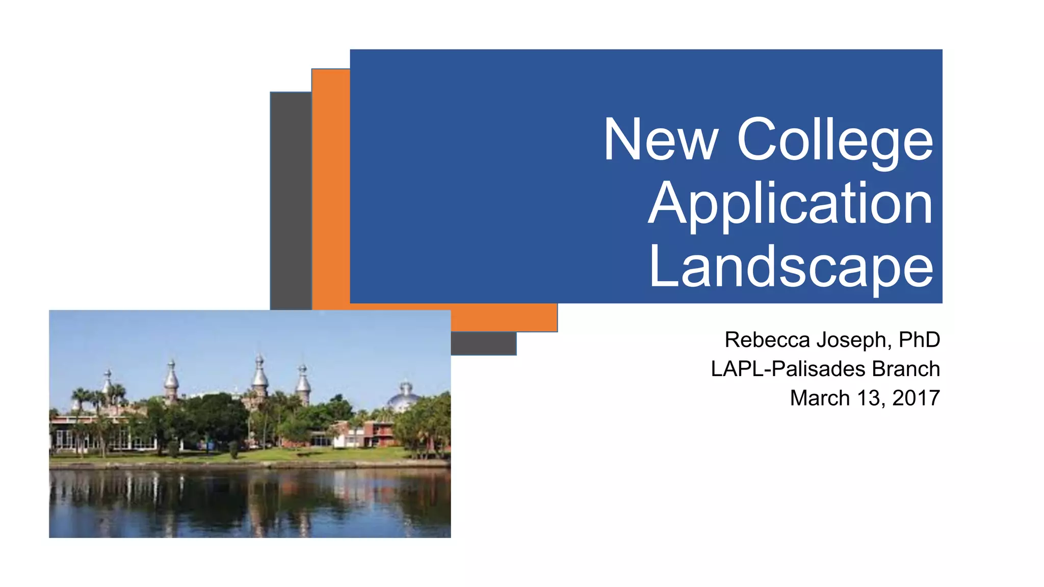 2017 New College Application Landscape | PPT